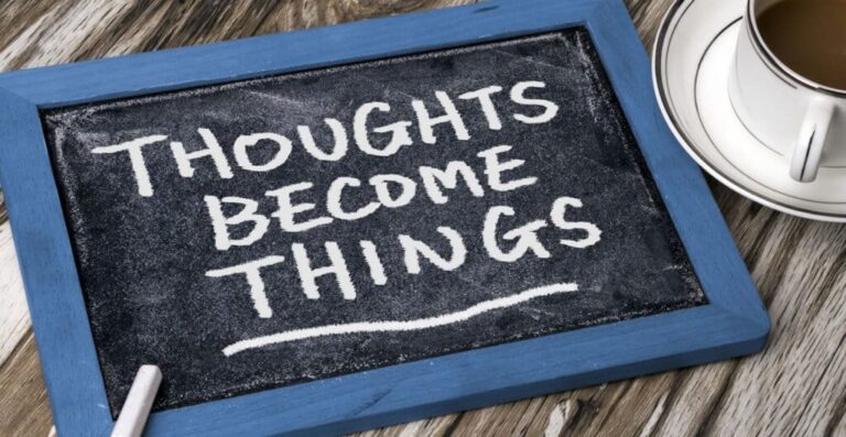 Thoughts Become Things Explained! – Soul Gift